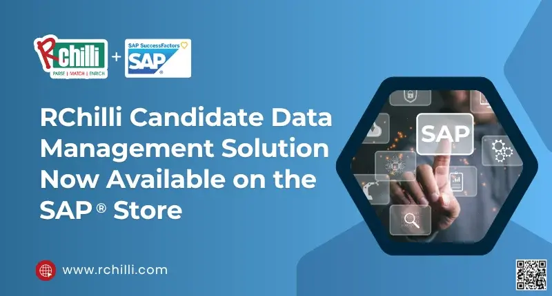 RChilli Candidate Data Management Solution is Now Live on the SAP® Store